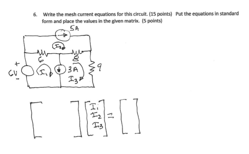 Solved 6. Write the mesh current equations for this circuit. | Chegg.com