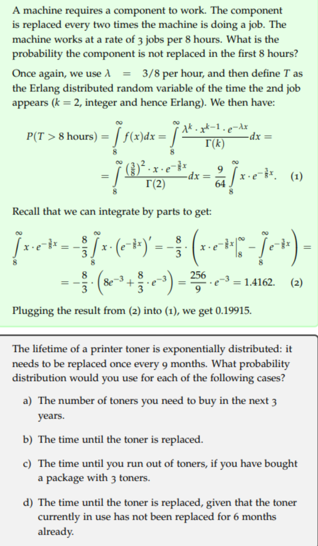 Solved A machine requires a component to work. The | Chegg.com