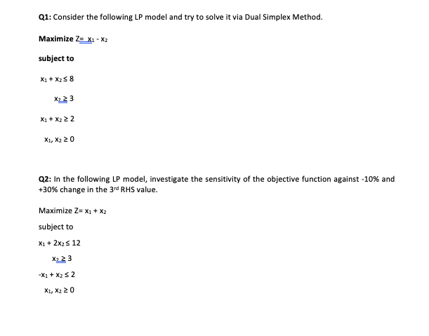 Solved Q1: Consider the following LP model and try to solve | Chegg.com