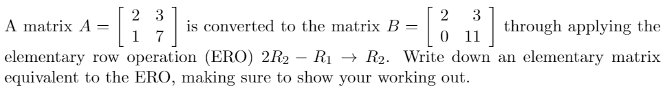 Solved 2 3 2 3 A matrix A= is converted to the matrix B= | Chegg.com