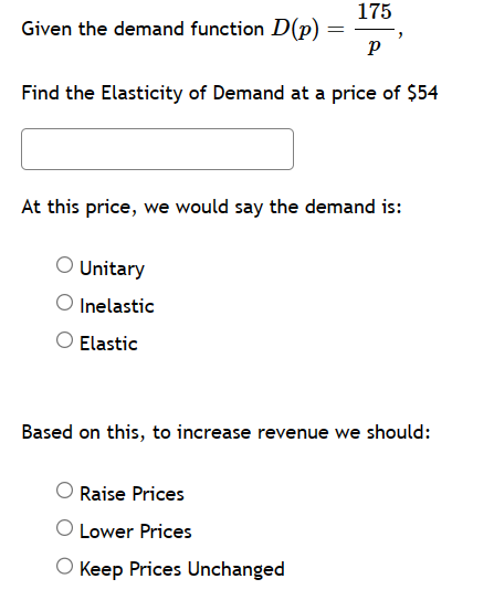 Solved Given the demand function D(p)=p175 Find the | Chegg.com