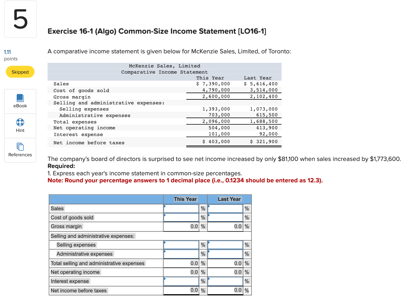 Solved Exercise 16-1 (Algo) ﻿Common-Size Income Statement | Chegg.com