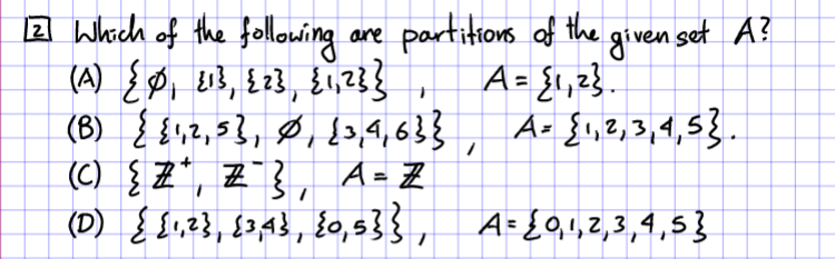 Solved Which of the following are partitions of the given | Chegg.com