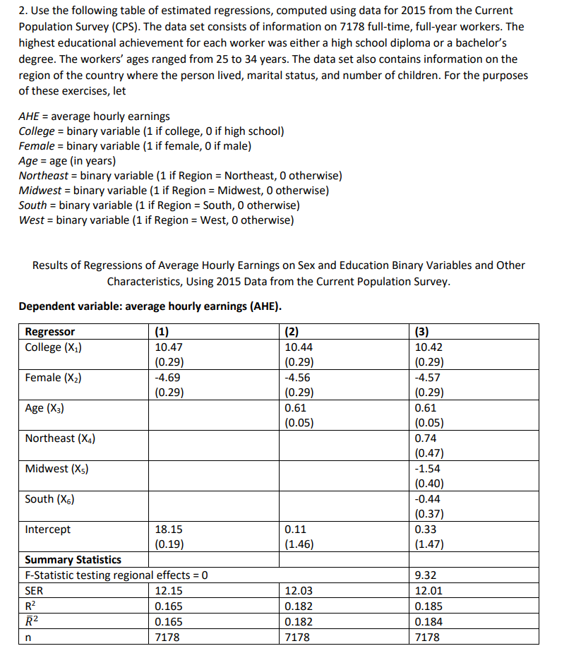 Solved 2. ﻿Use the following table of estimated regressions, | Chegg.com