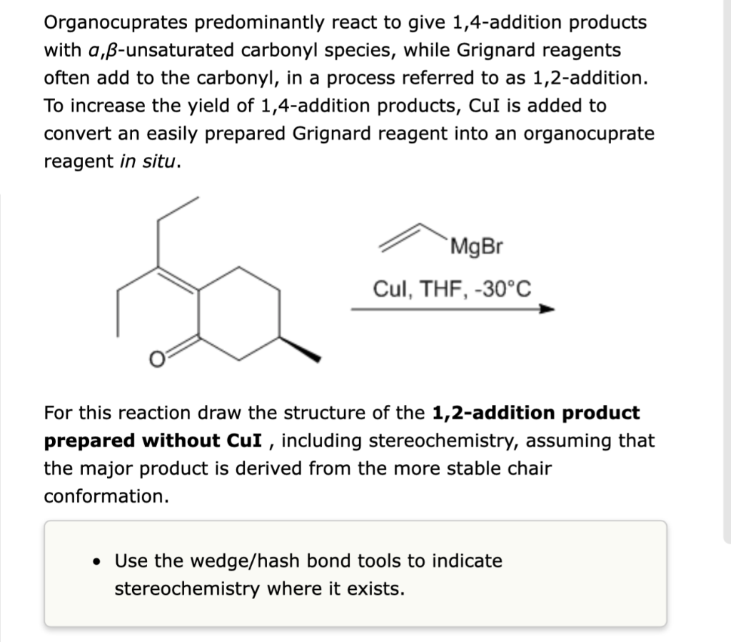 Solved Organocuprates predominantly react to give 1,4 | Chegg.com