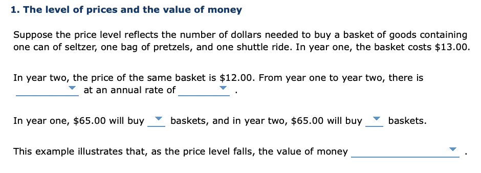 Solved 1 The Level Of Prices And The Value Of Money Suppose Chegg