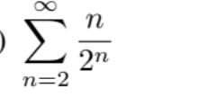 ∑n=2∞2nn | Chegg.com