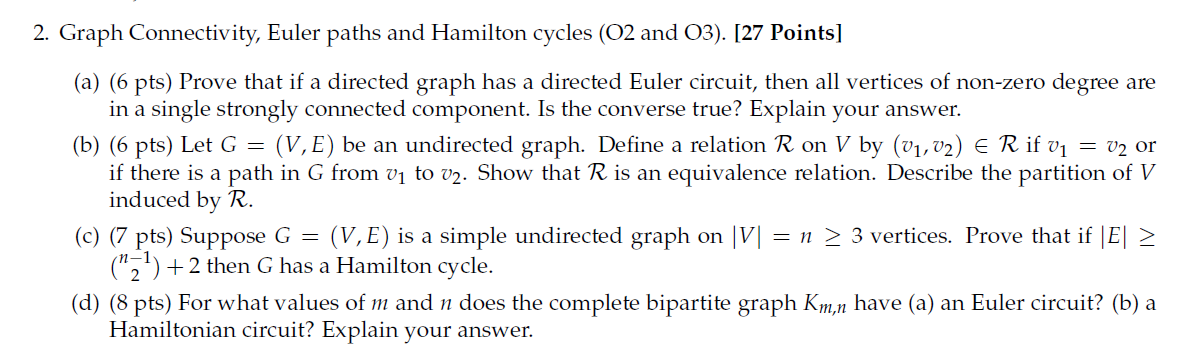 Solved 2. Graph Connectivity, Euler paths and Hamilton | Chegg.com