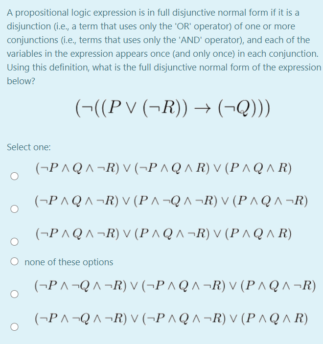 Solved A propositional logic expression is in full | Chegg.com