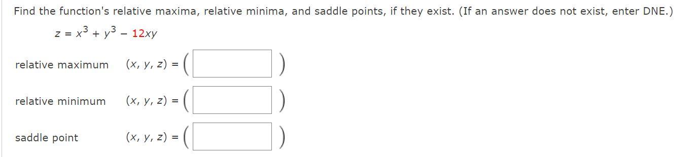Solved Find the function's relative maxima, relative minima, | Chegg.com