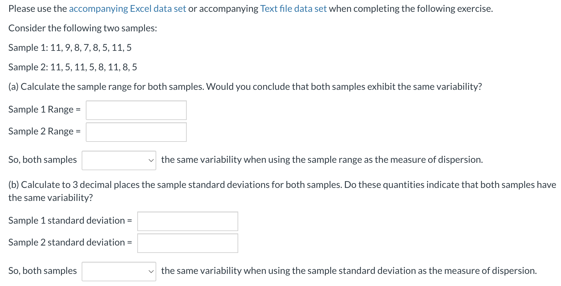 Solved Please use the accompanying Excel data set or | Chegg.com