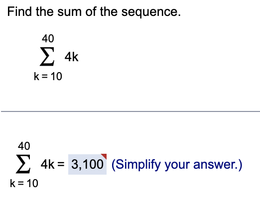 Solved Find the sum of the | Chegg.com