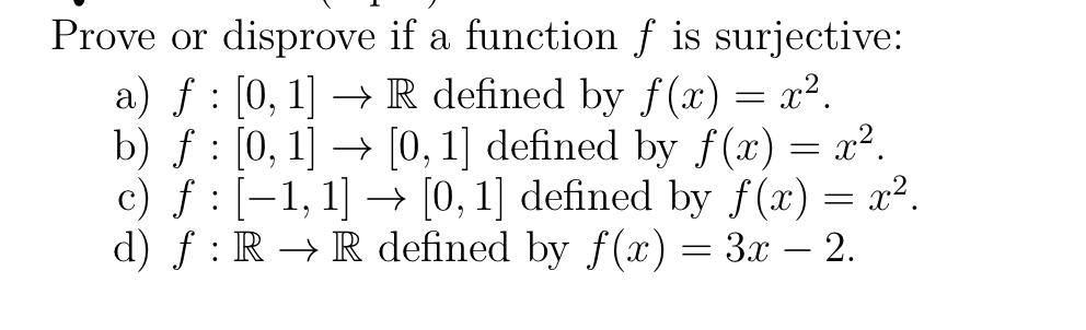 Solved Prove or disprove if a function f is surjective | Chegg.com