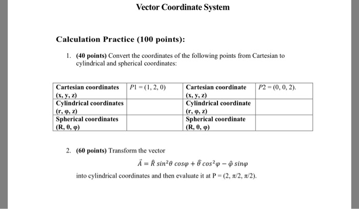 Solved Vector Coordinate System Calculation Practice (100 | Chegg.com