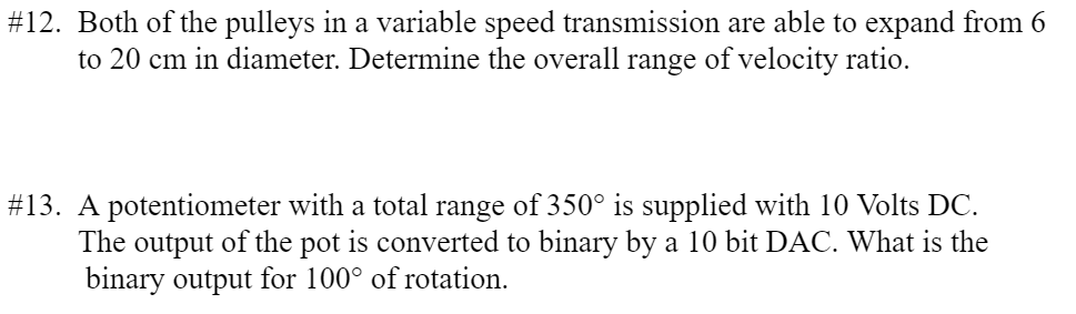 Solved #12. Both of the pulleys in a variable speed | Chegg.com
