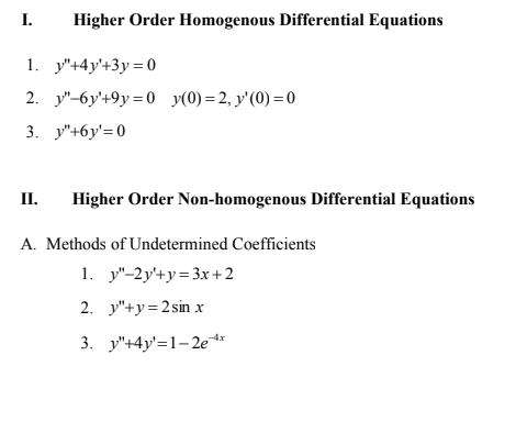 Solved I. Higher Order Homogenous Differential Equations 1. | Chegg.com