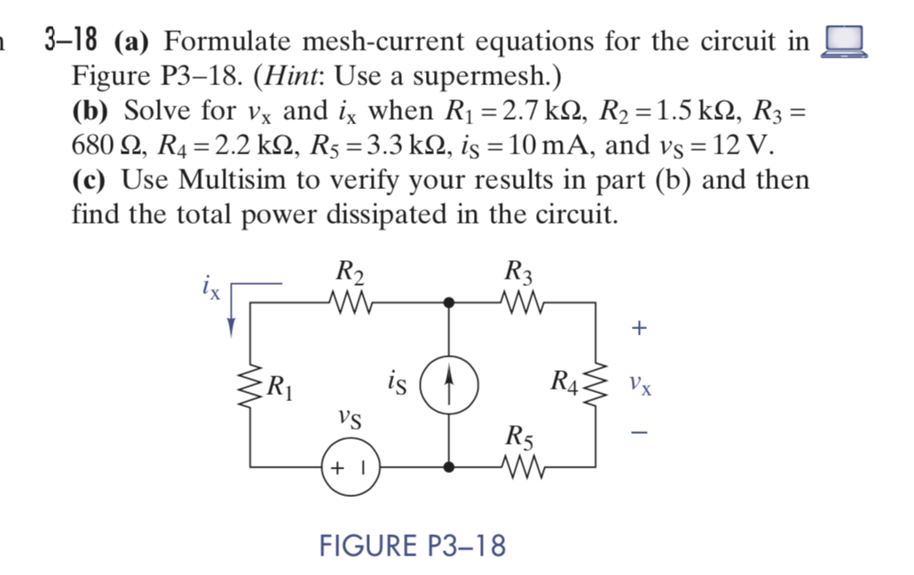 Solved 3-18 (a) Formulate mesh-current equations for the | Chegg.com