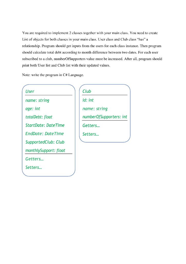 Solved You are required to implement 2 classes together with | Chegg.com