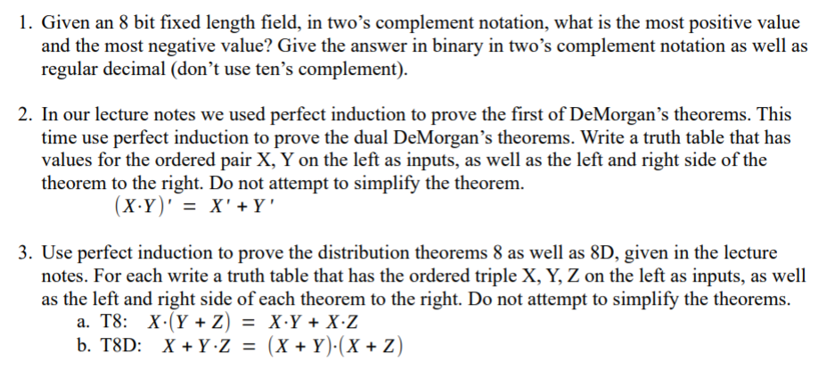 Solved 1. Given an 8 bit fixed length field, in two's | Chegg.com