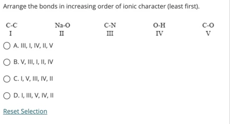 Solved Arrange the bonds in increasing order of ionic | Chegg.com