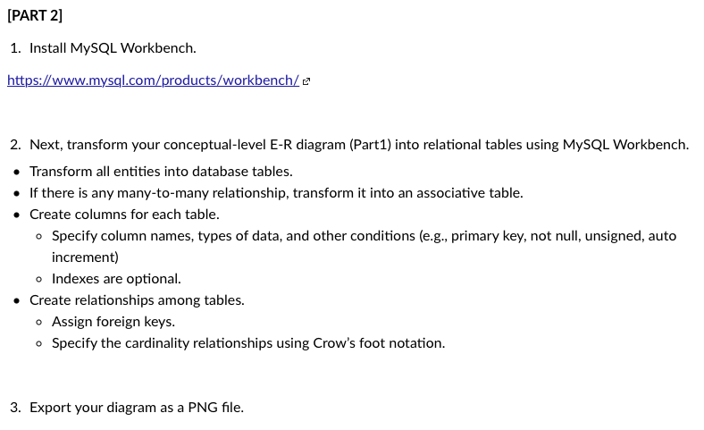 Solved Task: Create an E-R diagram and transform it into | Chegg.com