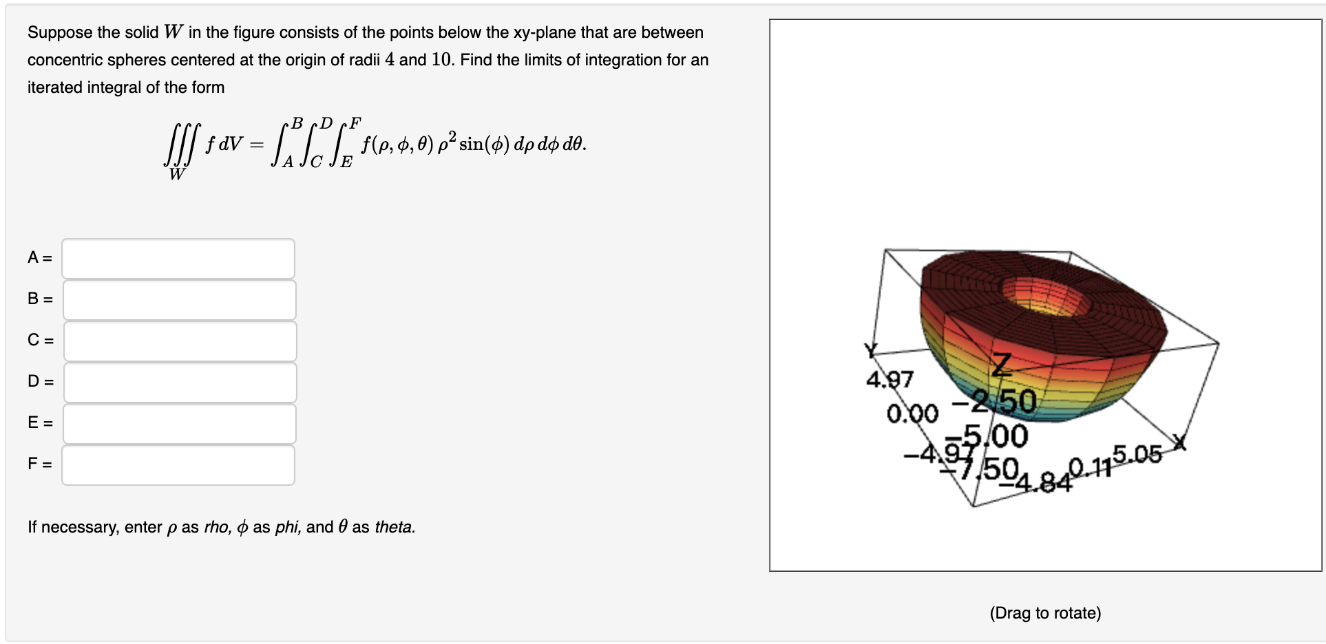 Solved Suppose the solid W in the figure consists of the | Chegg.com
