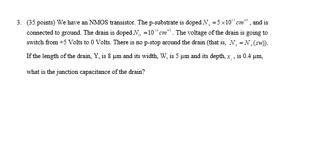 Solved 3. (35 points) We have an NMOS transistor. The | Chegg.com