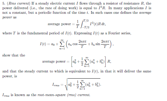 Solved 5. (Rms current) If a steady electric current I flows | Chegg.com