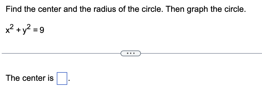 Solved graph the circlex2+y2=9 | Chegg.com