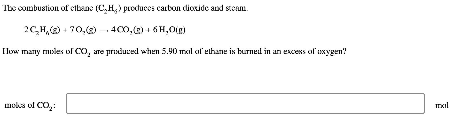 Solved The combustion of ethane (C2H6) produces carbon | Chegg.com
