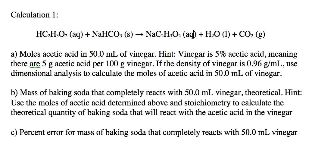 Solved Calculation 1: HC2H3O2 (aq) + NaHCO3 (s) NaC2H3O2 | Chegg.com