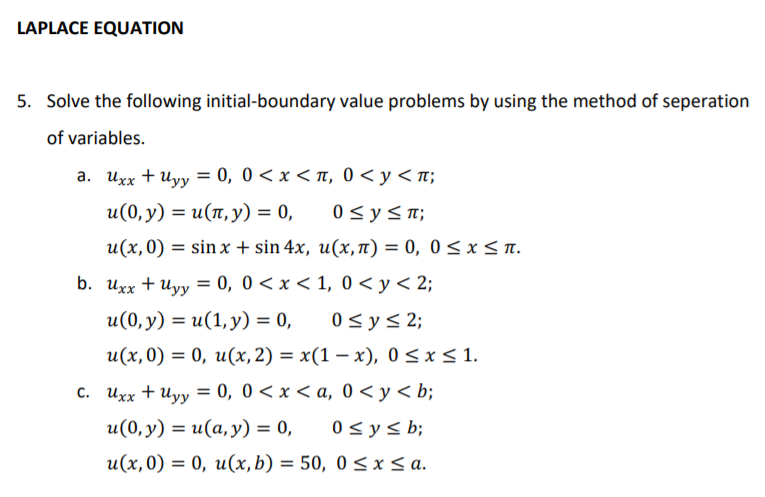 Solved LAPLACE EQUATION 5. Solve the following | Chegg.com