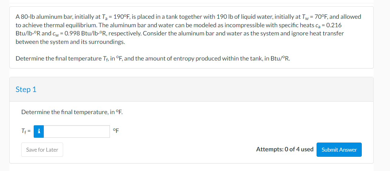Solved A 80-Ib aluminum bar, initially at Ta=190∘F, is | Chegg.com