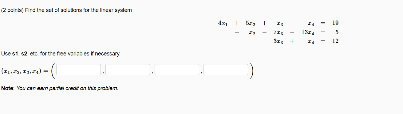Solved ( 2 points) Find the set of solutions for the linear | Chegg.com