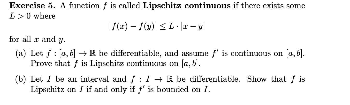 Solved Exercise 5. A function f is called Lipschitz | Chegg.com