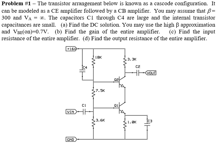 Solved Problem #1-The transistor arrangement below is known | Chegg.com