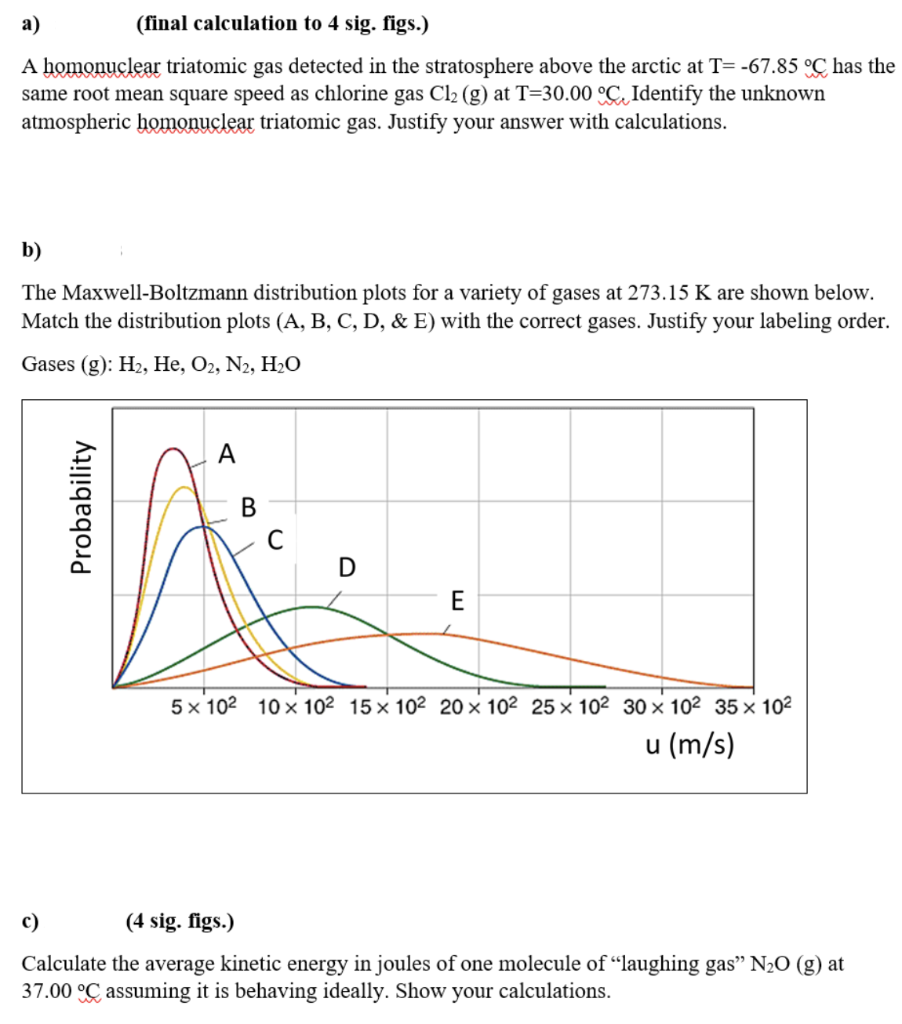 Solved a) (final calculation to 4 sig. figs.) A homonuclear | Chegg.com