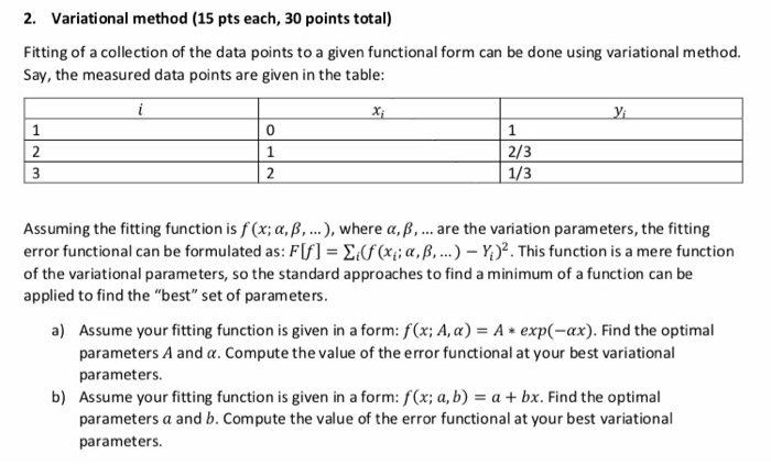Solved 2. Variational method (15 pts each, 30 points total) | Chegg.com