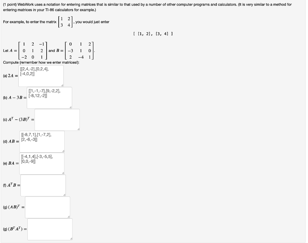 Solved (1 point) WebWork uses a notation for entering | Chegg.com