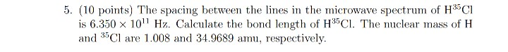 Solved 5. (10 points) The spacing between the lines in the | Chegg.com