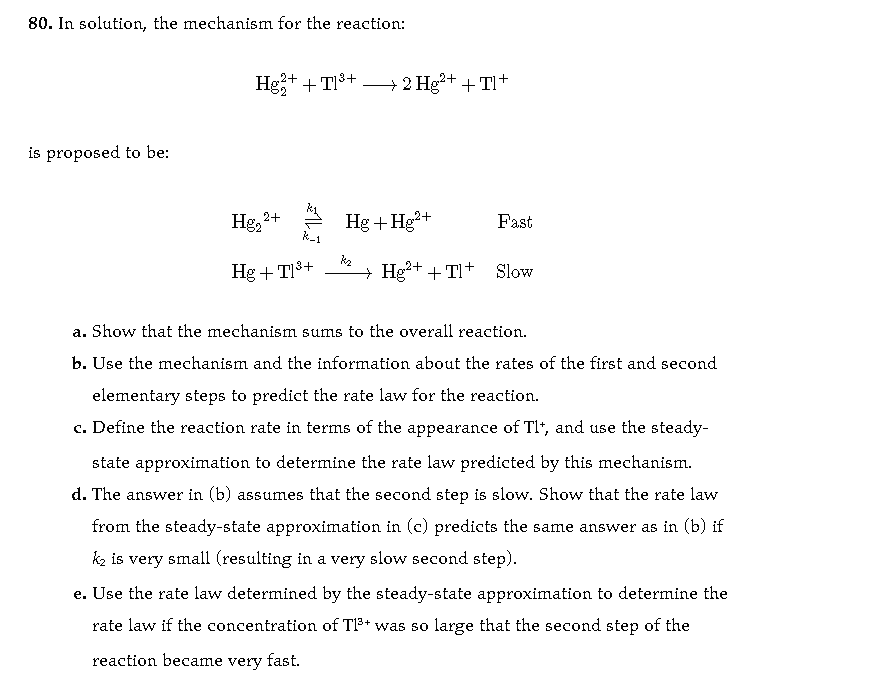 Solved 80. In solution, the mechanism for the reaction: Hg2+ | Chegg.com