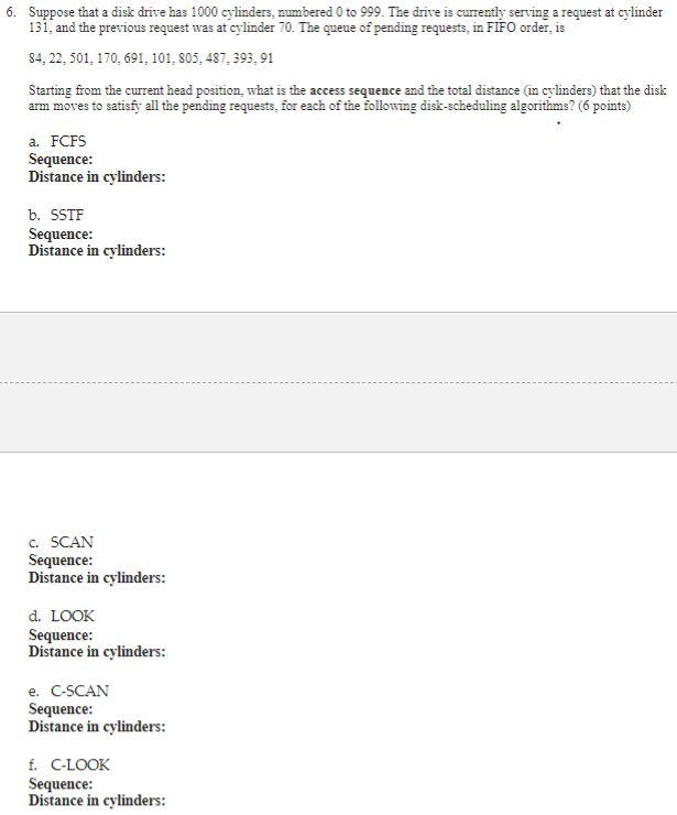 Solved Suppose that a disk drive has 1000 cylinders, | Chegg.com
