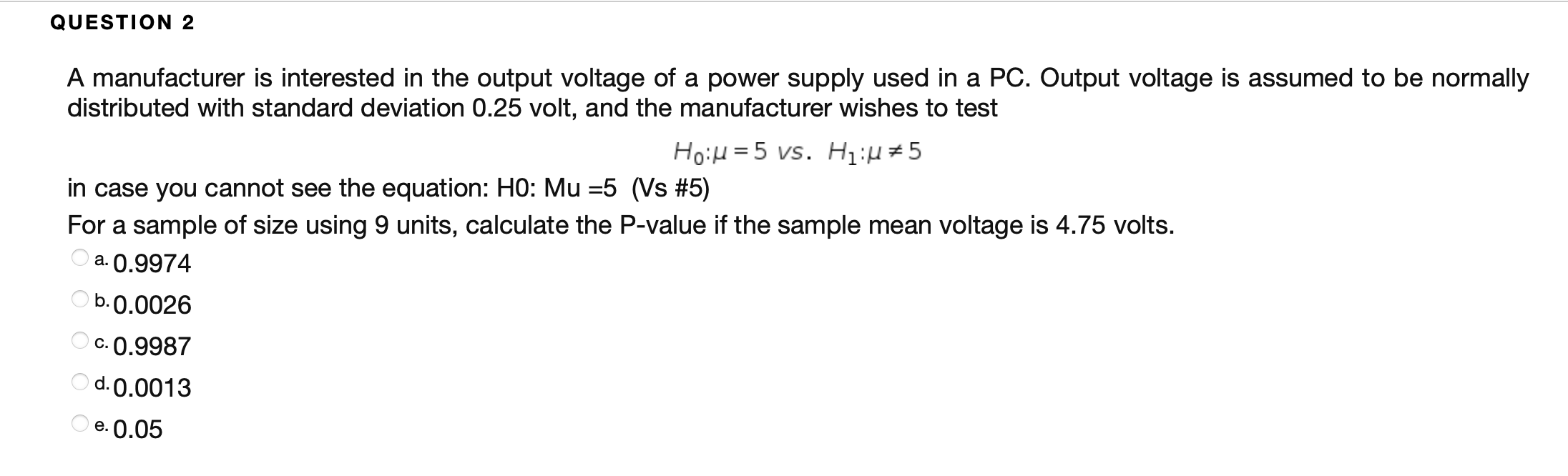 Solved A manufacturer is interested in the output voltage of | Chegg.com