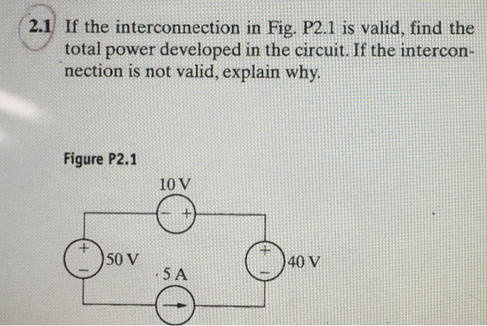 Solved 2.1 If the interconnection in Fig. P2.1 is valid, | Chegg.com