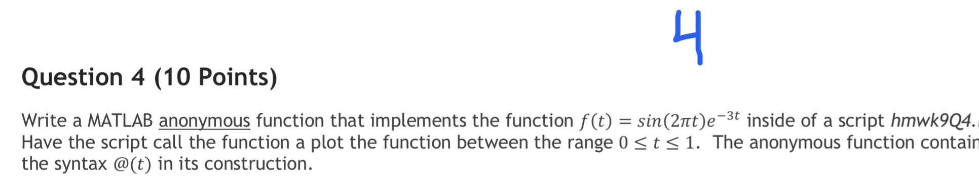 Solved Write A Matlab Anonymous Function That Implements The