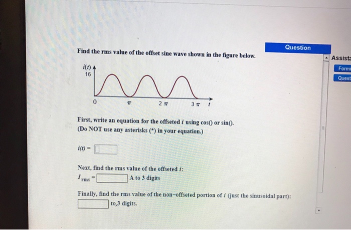 Solved Question Find the rms value of the offset sine wave | Chegg.com