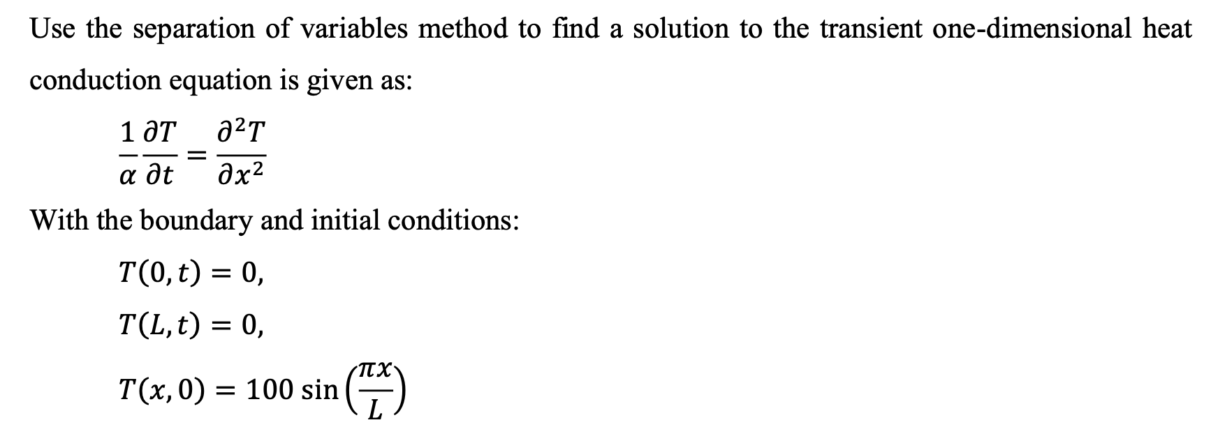 Solved Use the separation of variables method to find a | Chegg.com