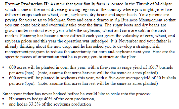 Solved Farmer Production II: Assume that your family farm is | Chegg.com