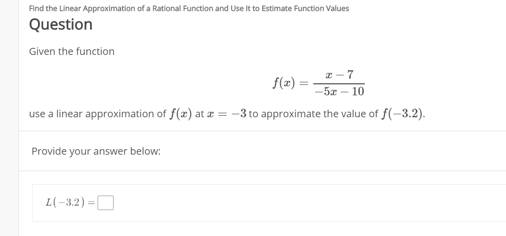 Solved Find The Linear Approximation Of A Rational Function