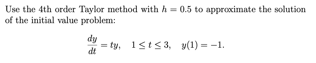 Solved (Numerical Analysis) Do not use computer | Chegg.com